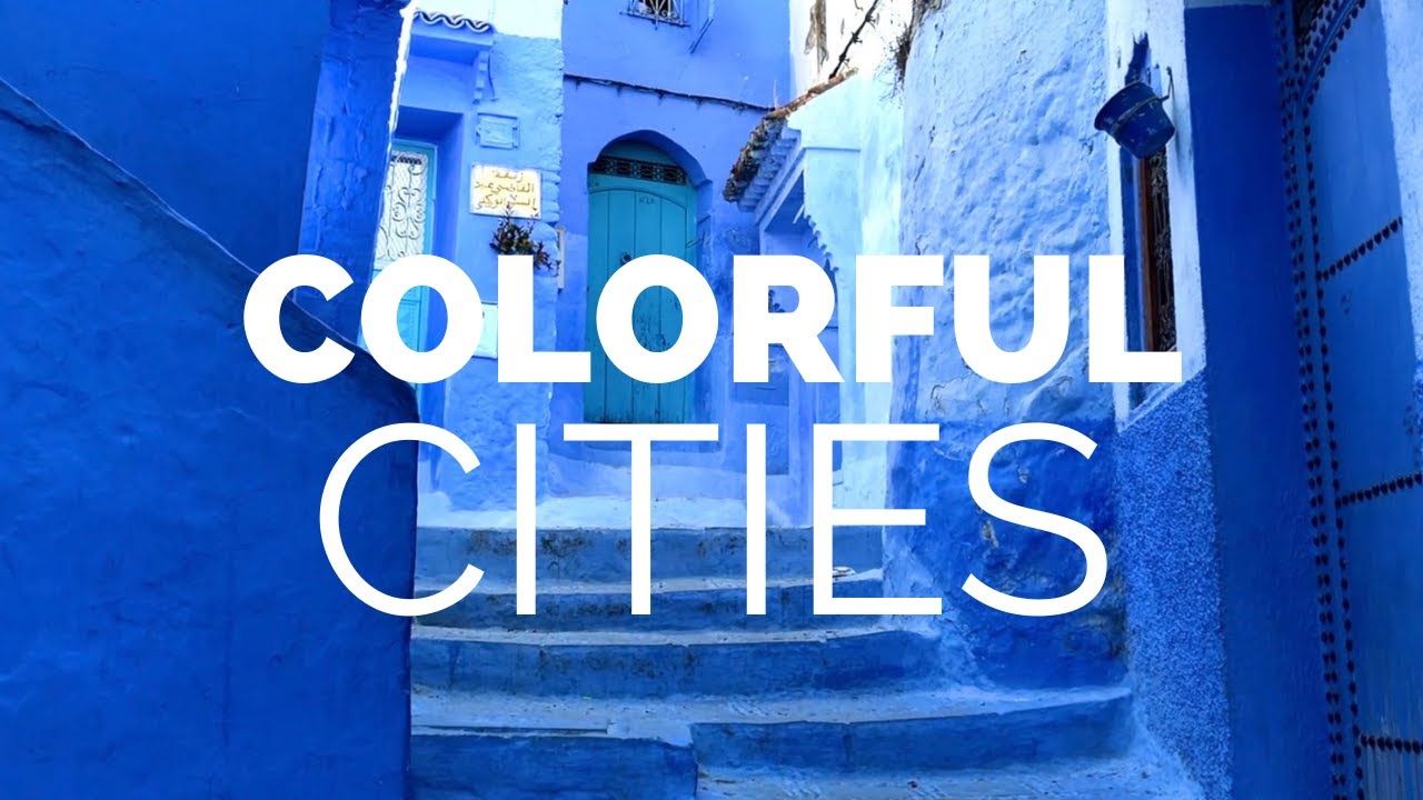 10 Most Colorful Cities In The World